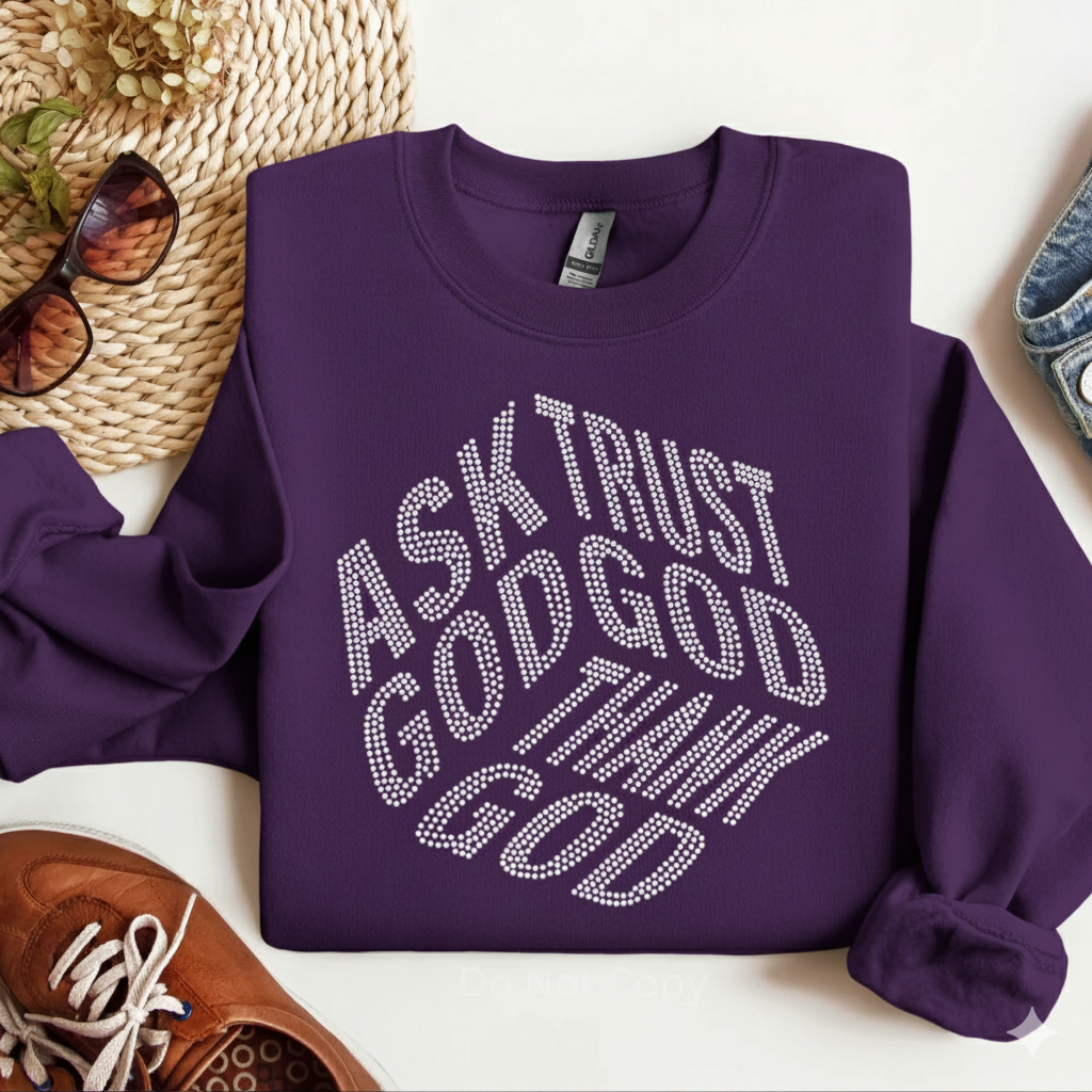 Ask God,Trust God,Thank God – Gracefully Made Creation, LLC